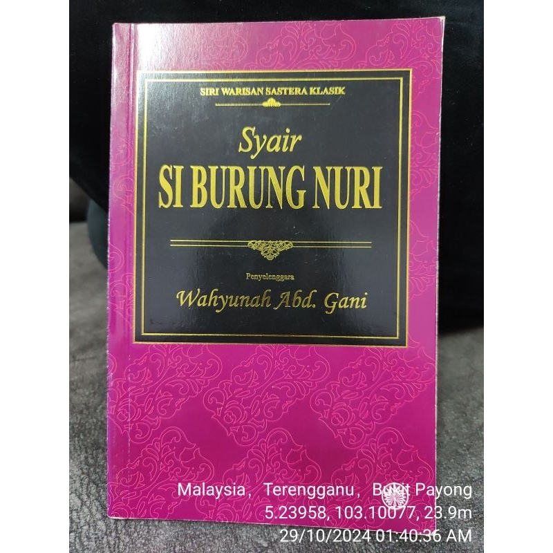 Siri Warisan Sastera Klasik: Syair Si Burung Nuri - Wahyunah Abd. Gani ...
