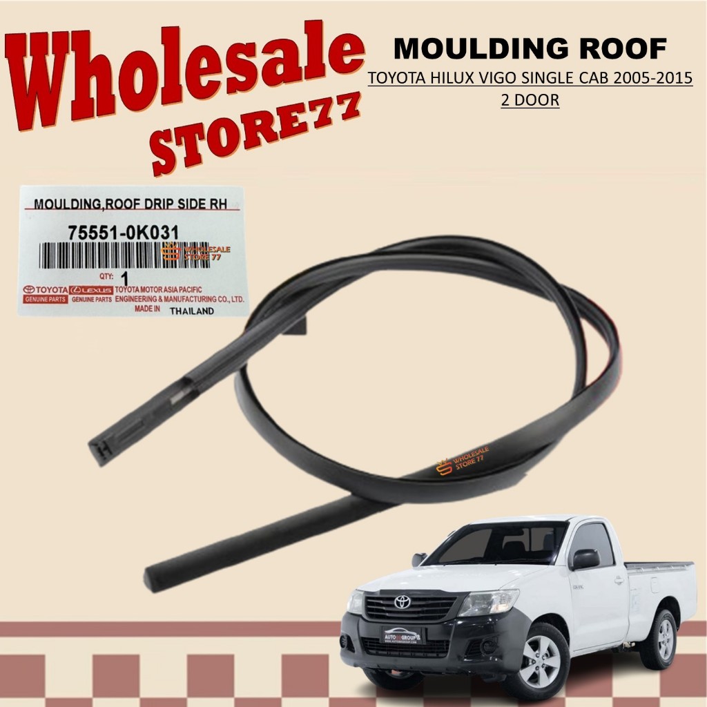 ORIGINAL | Toyota Hilux Vigo KUN25 KUN26 Single Cab 2DOOR Roof Moulding ...