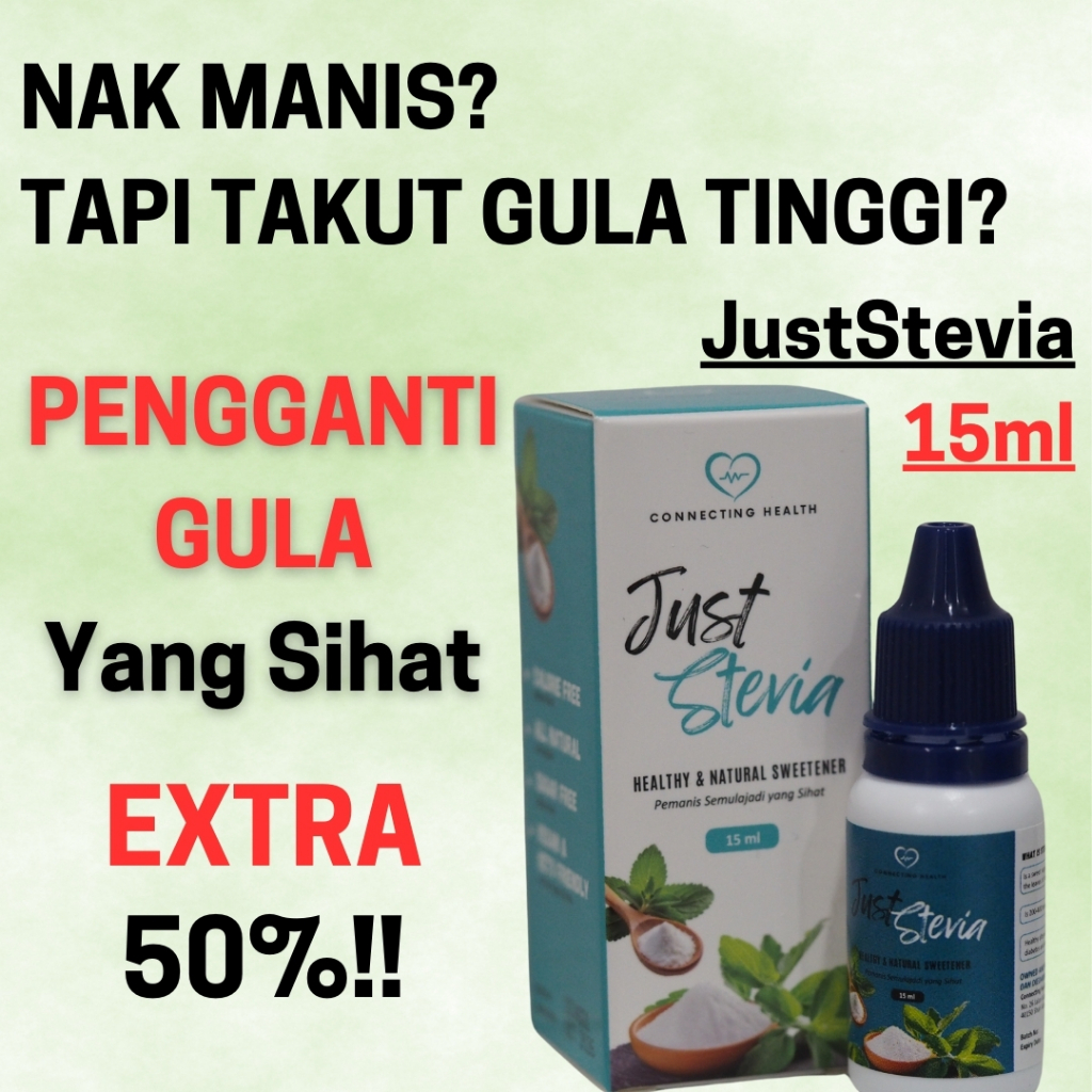 JustStevia Sweetener EXTRA 50% 15ml | Pengganti Gula Yang Sihat | Sugar ...