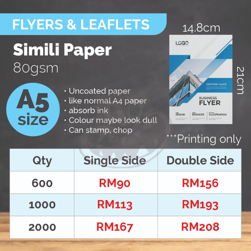 Flyers A5 size - 600pcs/1000pcs/2000pcs - Simili 80gsm(PRINTING ONLY ...