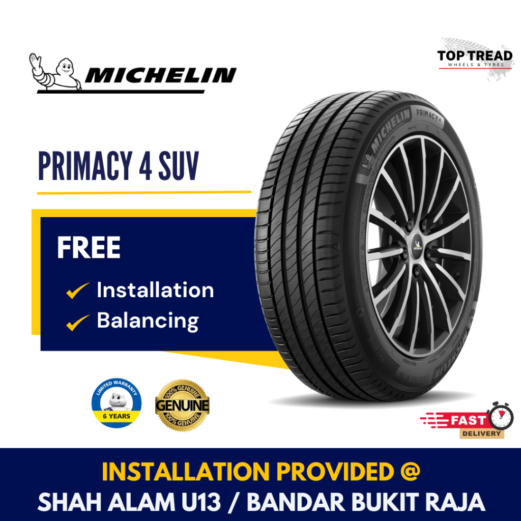 Michelin Primacy 4 SUV 17 19 inch Tyre (INSTALLATION/DELIVERY WEST MY) Tayar Tire | Shopee Malaysia