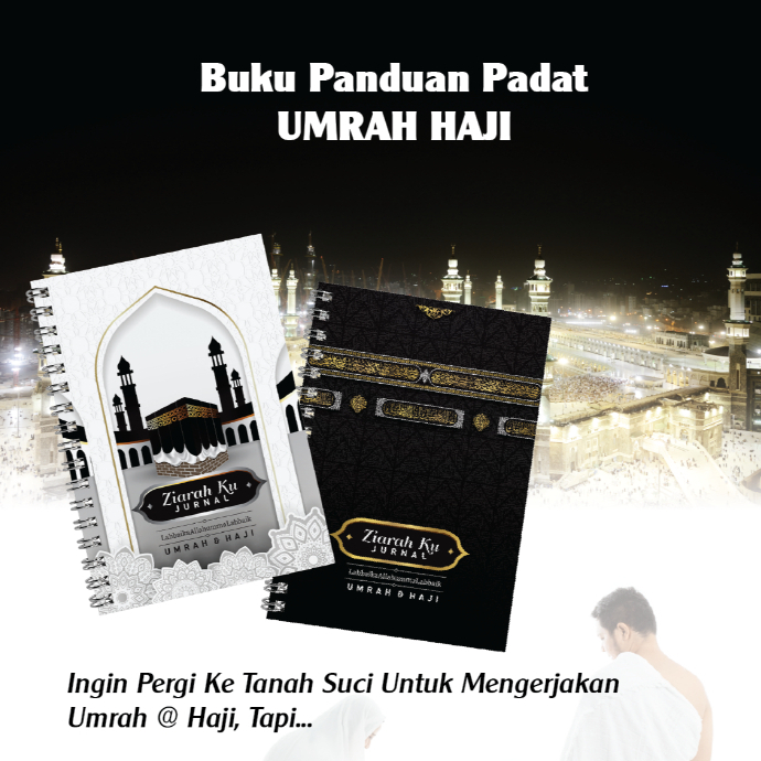 Buku Ziarahku Umrah Haji, Panduan mengerjakan Umrah Ziarah Mekah ...