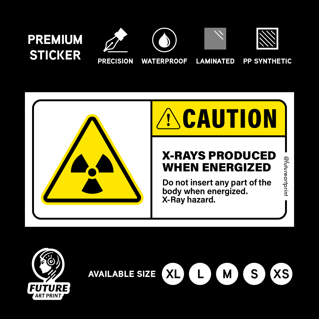 X-Rays Xray Produced when Energized. Safety Sticker. Warning Caution ...