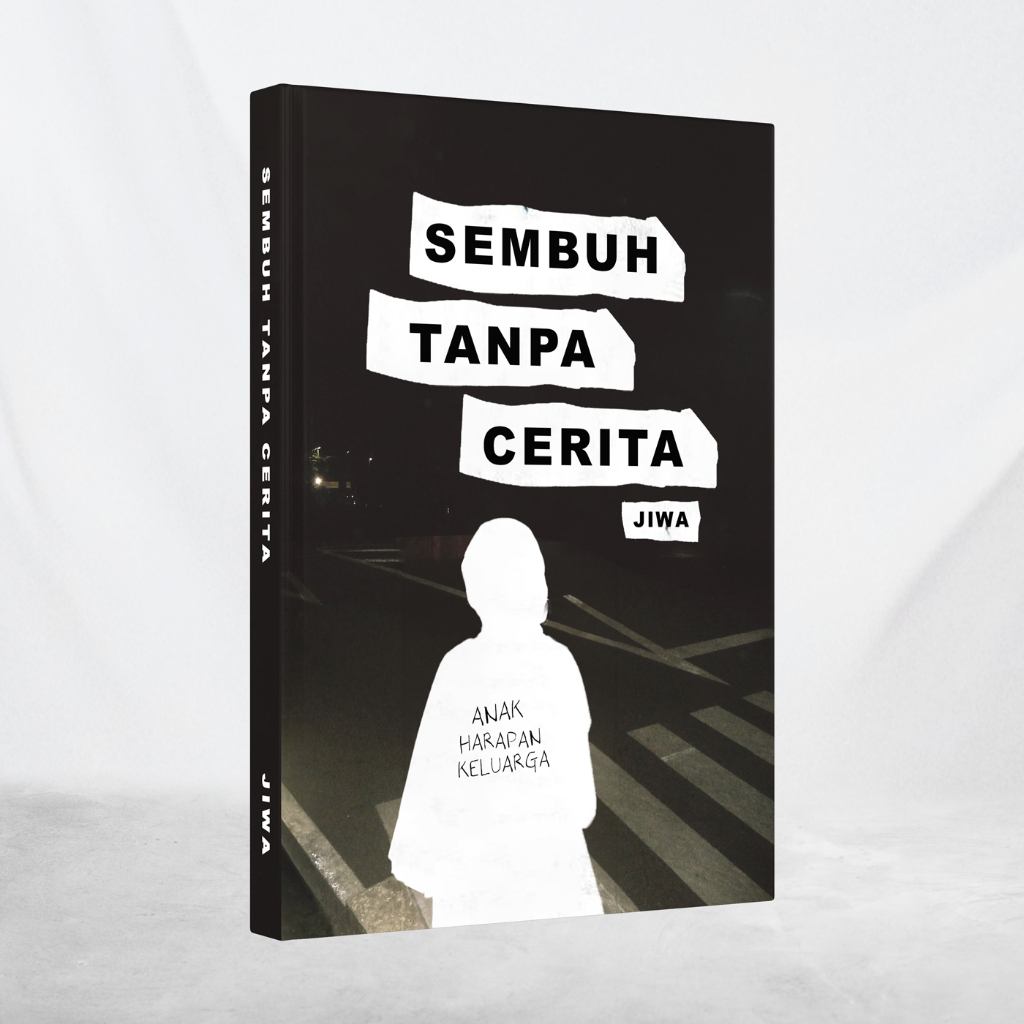 Sembuh Tanpa Cerita by JIWA (Perasaan Anak Healing Quotes) | Shopee ...