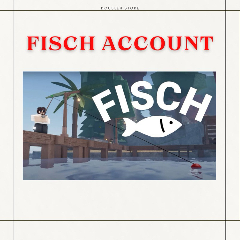 FISCH account unverified PC/Phone game | Shopee Malaysia