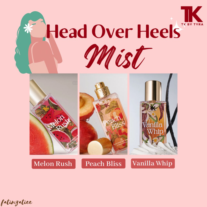 [READYSTOCK] TKBYTYRA HEAD OVER HEELS PERFUME MIST MELON PEACH VANILLA ...