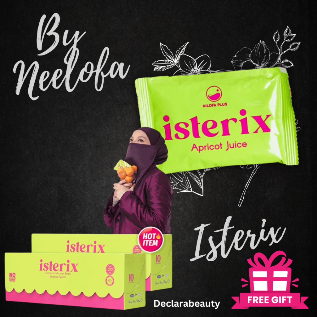 [🔥ORIGINAL HQ] ISTERIX BY NEELOFA NILOFA 100% ORIGINAL ISTERIX NILOFA ...
