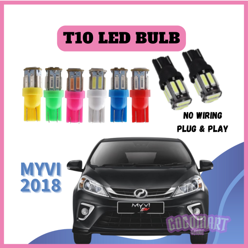 PERODUA MYVI 2018 SMALL HEADLAMP LED T10 BULB Led Light Bulb Mental ...