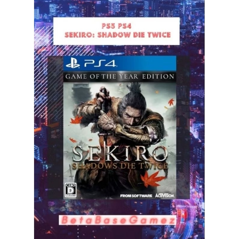🔥 Sekiro Shadows Die Twice🔥 PS4 PS5 Digital Download | Shopee Malaysia