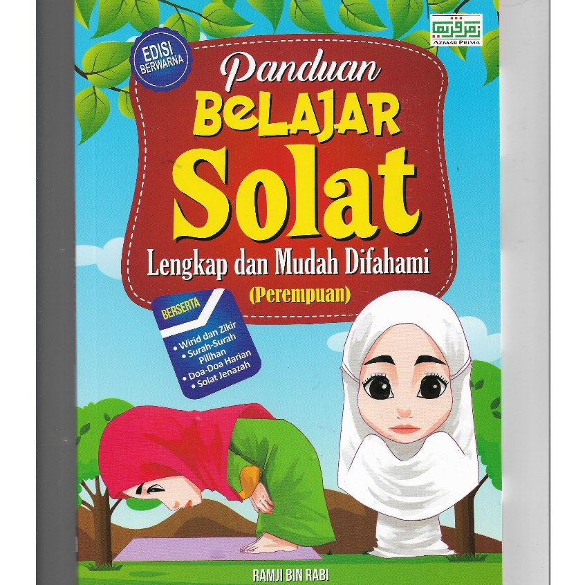 BUKU PANDUAN BELAJAR SOLAT LENGKAP DAN MUDAH DIFAHAMI (AZMAR PRIMA ...