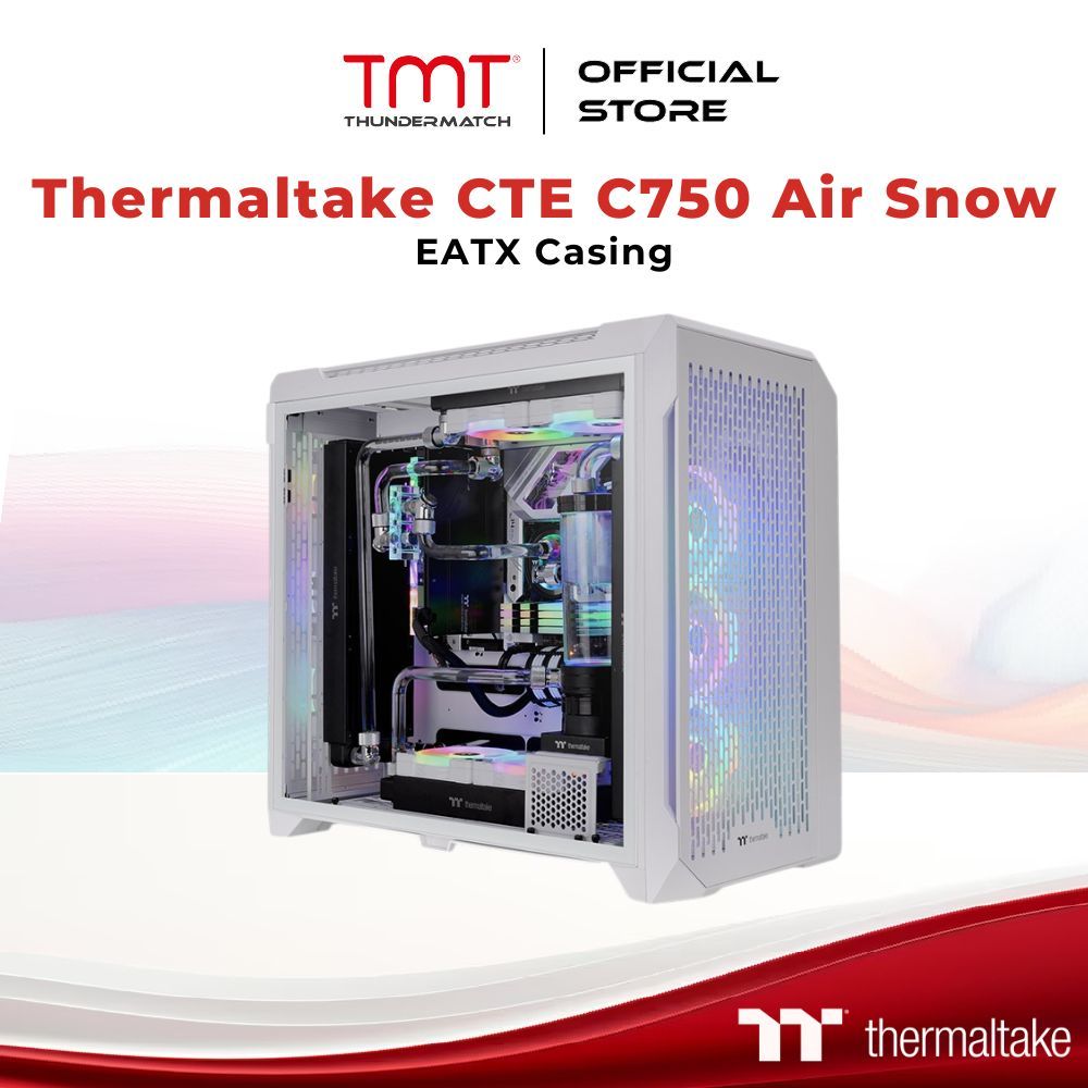 Thermaltake CTE C750 Air Snow EATX Casing | Shopee Malaysia