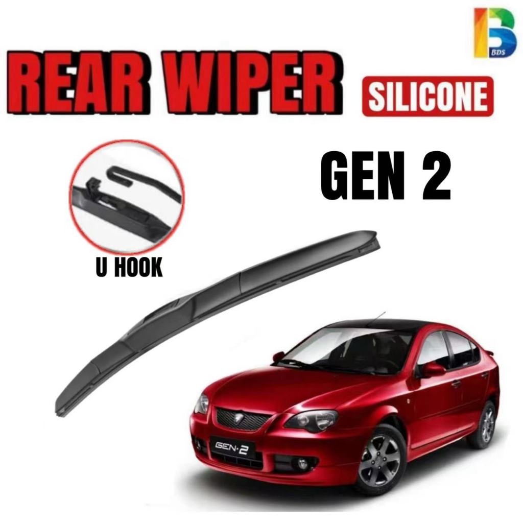 PROTON GEN2 REAR WIPER Belakang Tail Silicone Wiper belakang U Hook GEN ...