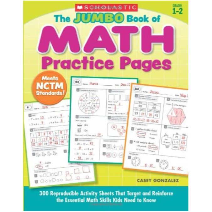 Scholastic The Jumbo Book of Math Practice Pages: 300 Reproducible ...