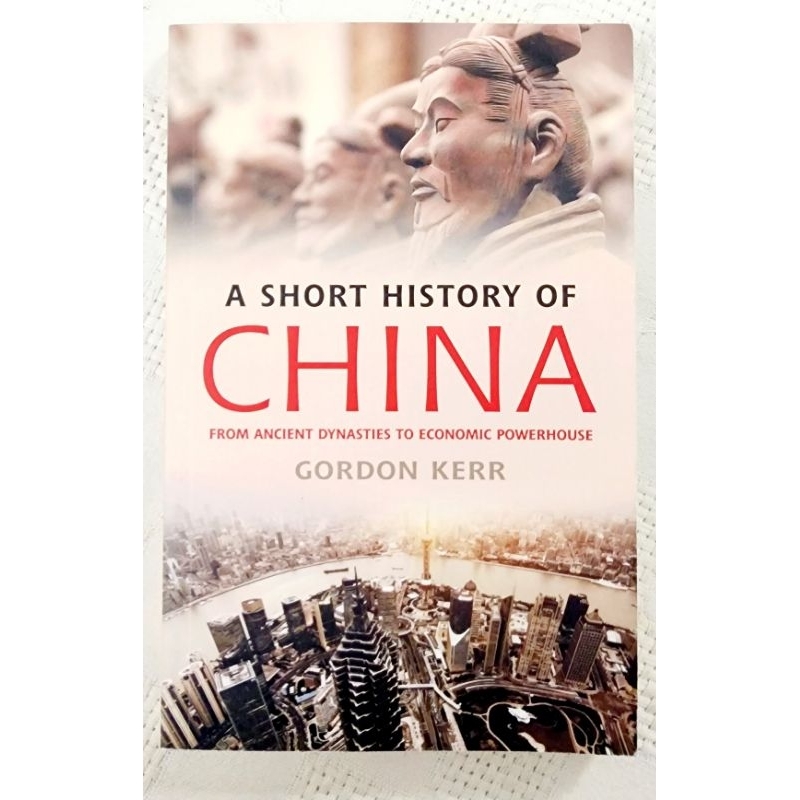 MBH | A SHORT HISTORY OF CHINA: From Ancient Dynasties to Economic ...