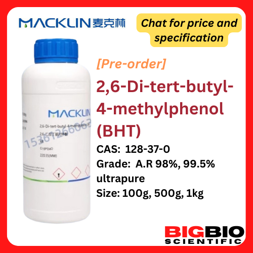 [PRE ORDER] [CHAT FIRST for various specification] 2,6-Di-tert-butyl-4-methylphenol (BHT ...