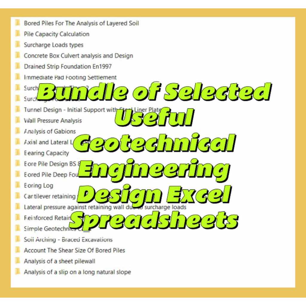 Bundle of Selected Useful Geotechnical Engineering Design Excel ...