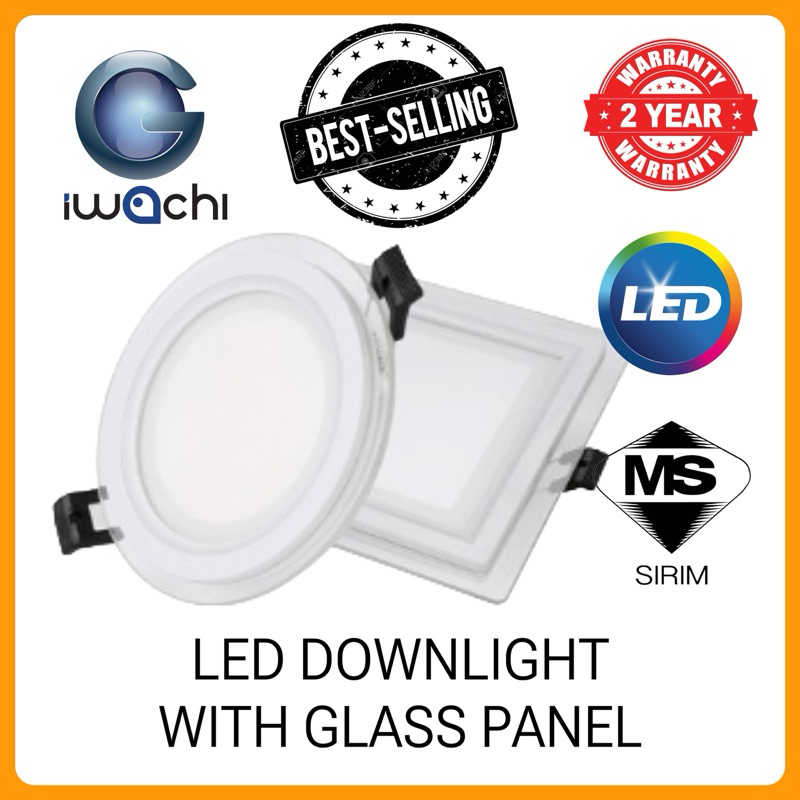 [SIRIM] IWACHI 2 YEARS WARRANTY GLASS LED DOWNLIGHT 12W/5” 18W/6” ROUND/SQUARE | Shopee Malaysia