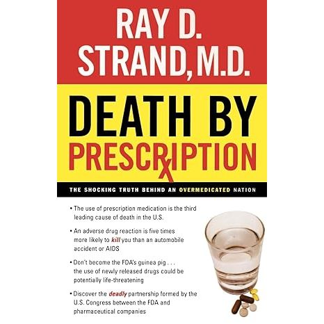 Death By Prescription: The Shocking Truth Behind an Overmedicated Nation by Ray Strand | Shopee ...