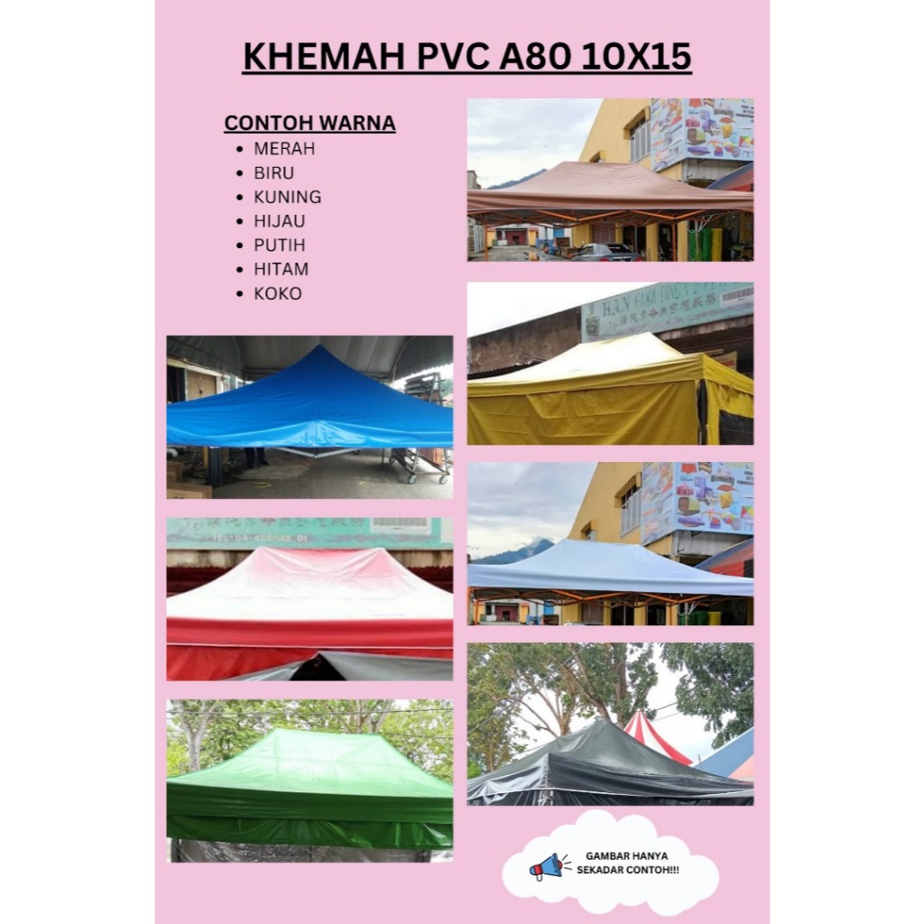 KHEMAH PVC A80 10ft X 15ft (3M X 4.5M) BESI BULAT DAN BESI SEGI ...