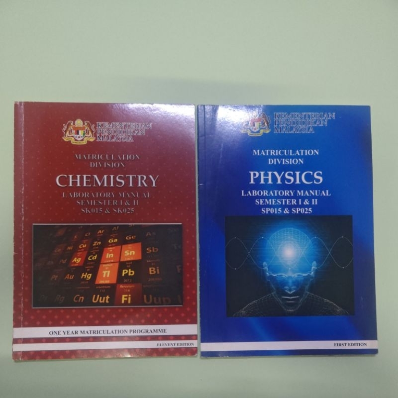 MATRICULATION DIVISION CHEMISTRY AND PHYSICS LABORATORY MANUAL SEMESTER ...