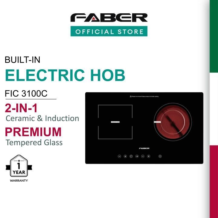 Faber 2-In-1 Built In Ceramic + Induction Hob Fic 3100c Hob Induksi ...