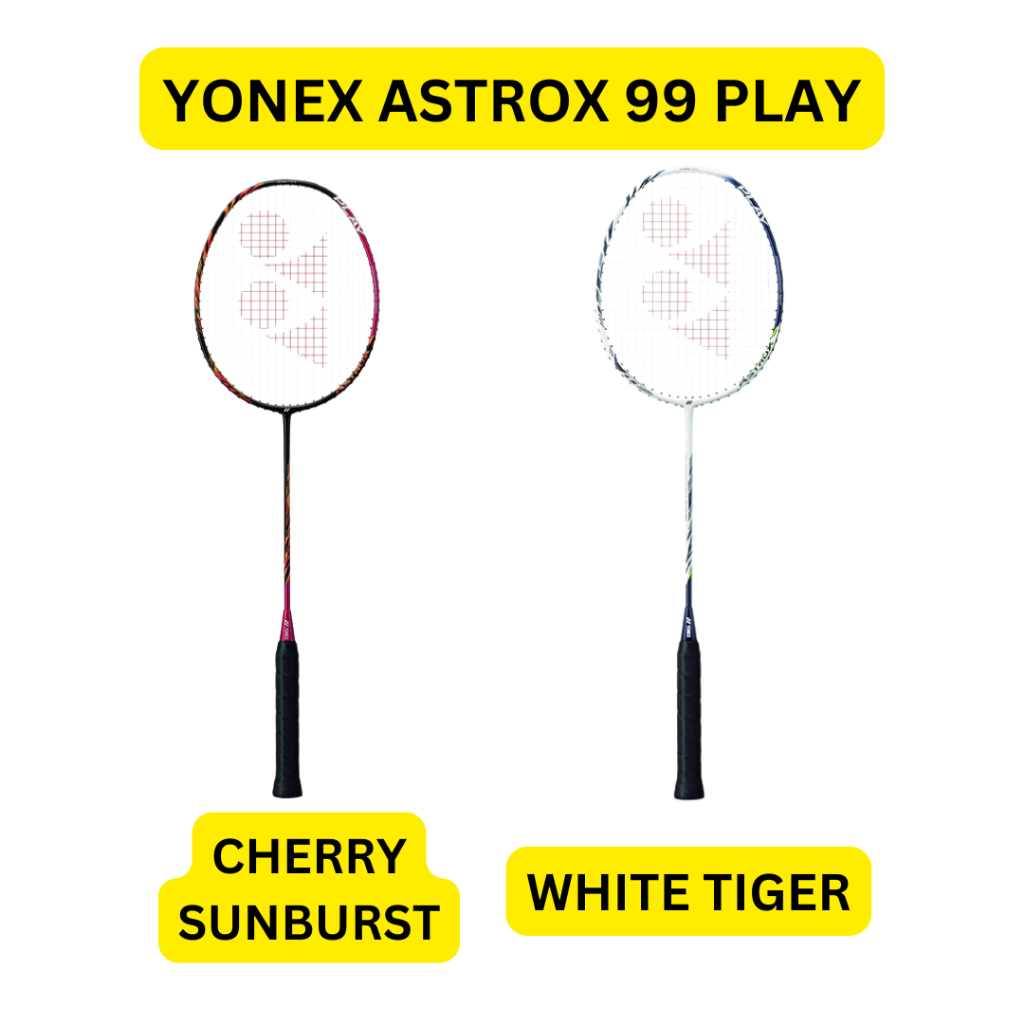 YONEX ASTROX 99 PLAY SERIES BADMINTON RACQUET | Shopee Malaysia