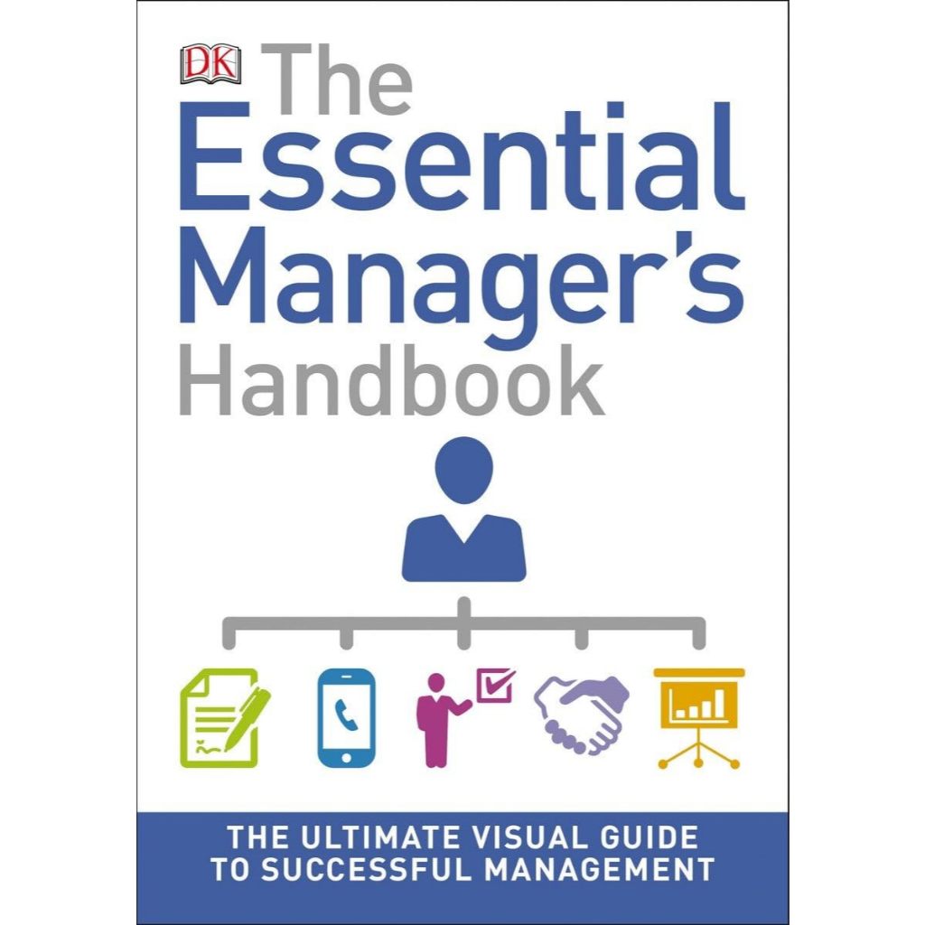 The Essential Manager's Handbook / Essential Manager's series ...