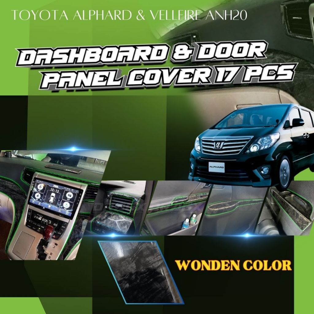 🔥READY STOCK🔥TOYOTA ALPHARD VELLFIRE ANH20(2008-2014) DASHBOARD & DOOR ...