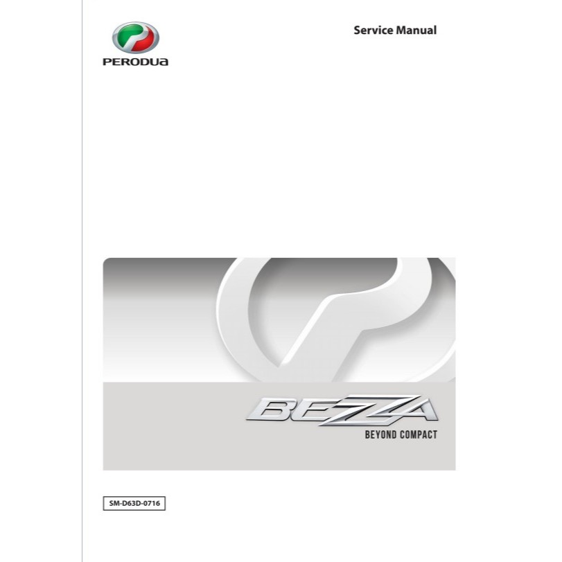 Perodua Bezza 2016 - 2025 Original Copy Complete Factory Workshop ...