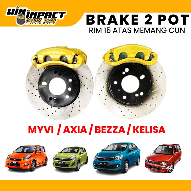 brake 2 pot utuk rim 15 pnp myvi viva bezza axia dah siap slloted dril ...