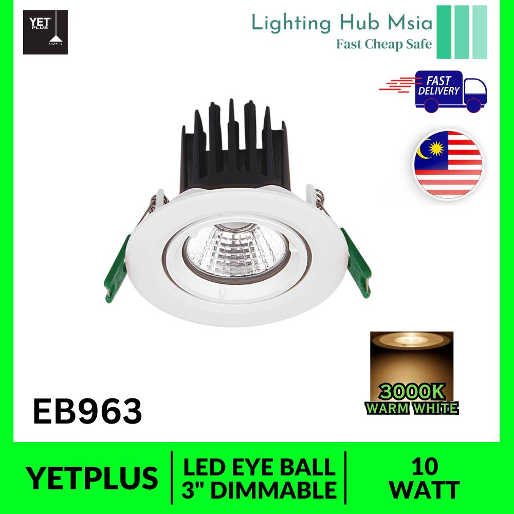 YETPLUS LED EYE BALL 3" 10W DIMMABLE 3000K / 4000K EB963 | Shopee Malaysia