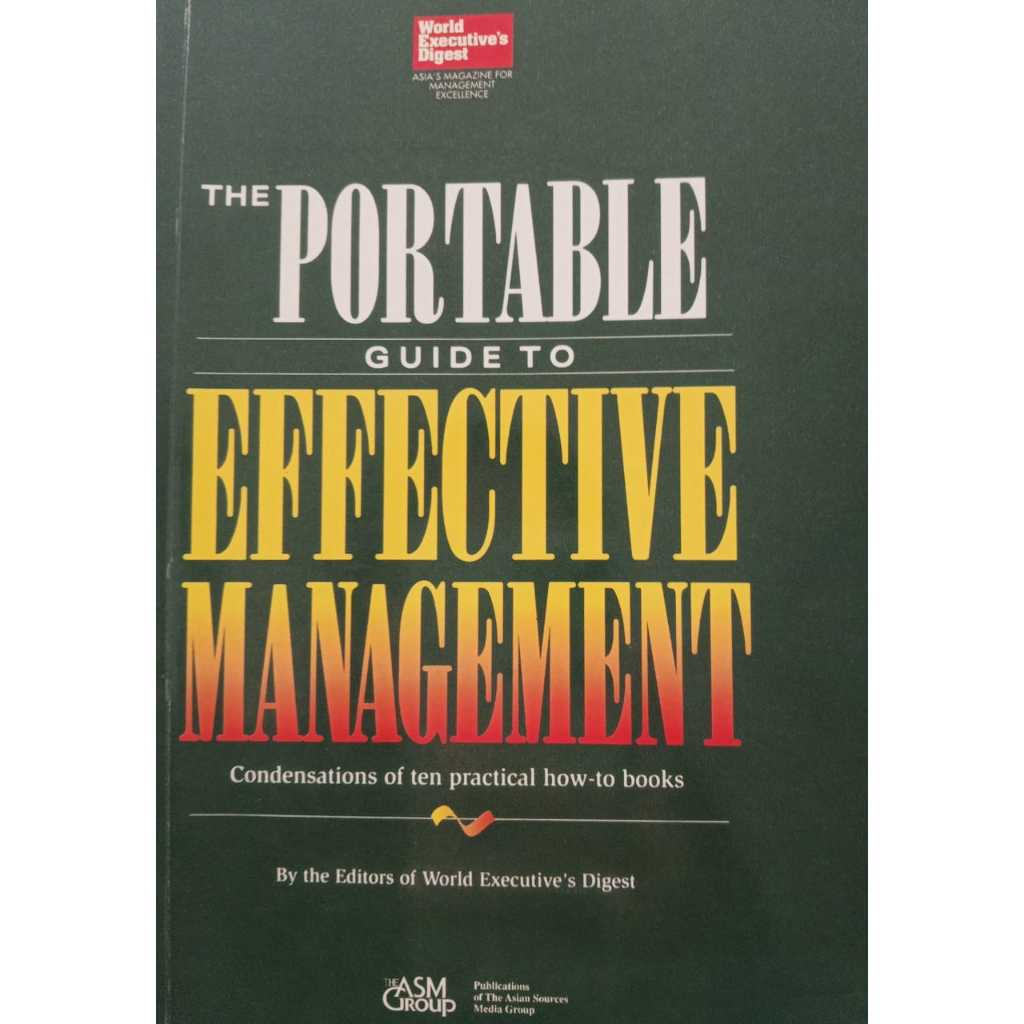 THE PORTABLE GUIDE TO EFFECTIVE MANAGEMENT: CONSEDATION OF TEN ...