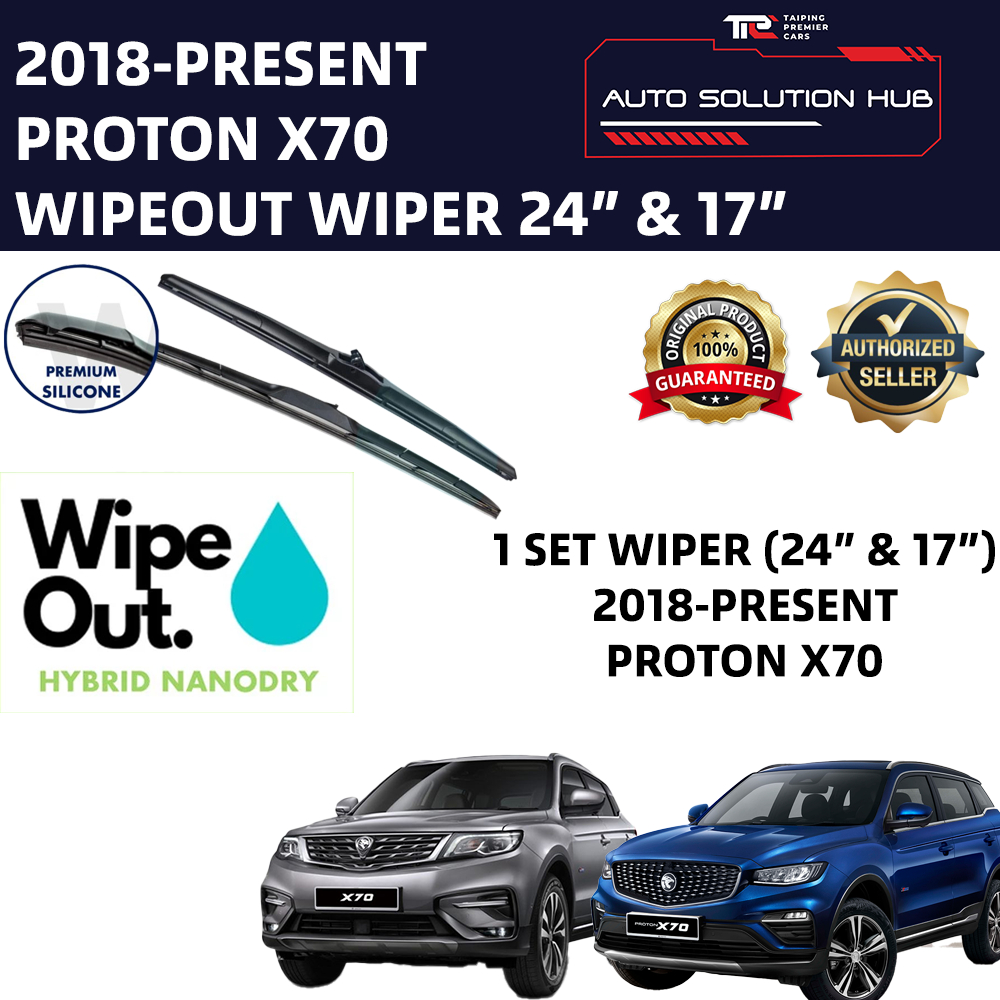Proton X70 2018-Present Now WipeOut Hybrid Nanodry Silicone Wiper Blade ...