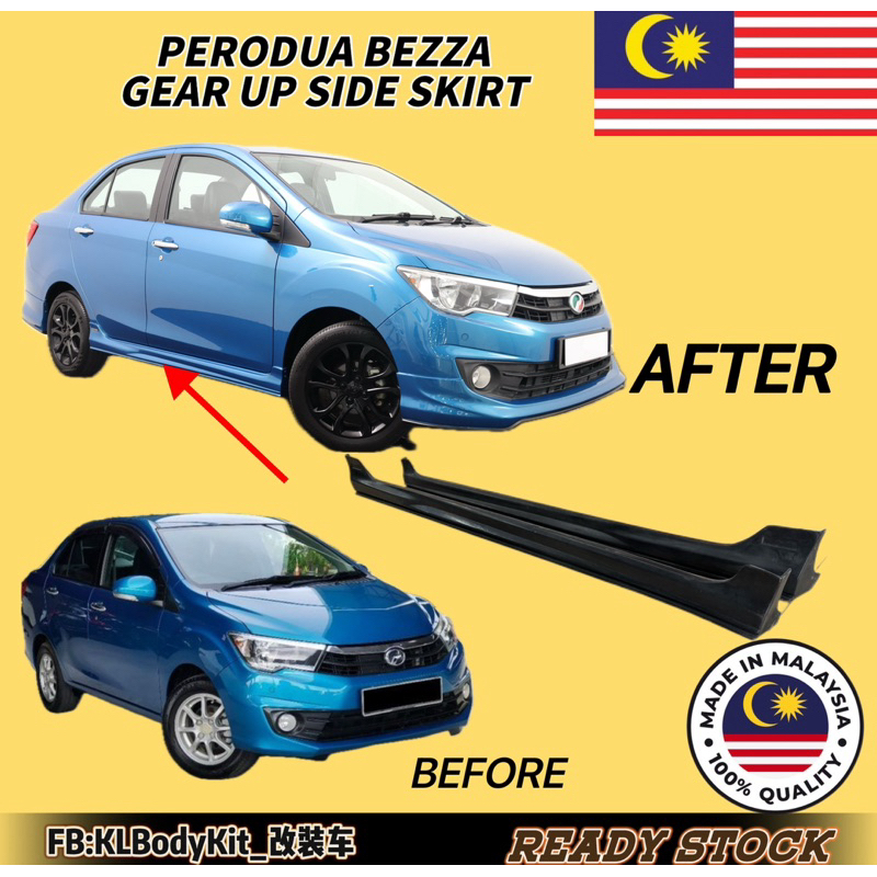 READY STOCK “ PERODUA BEZZA GEAR UP SIDE SKIRT PU 2017 2018 2019 2020 ...