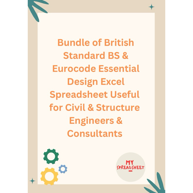 Bundle of British Standard BS & Eurocode Essential Design Excel ...