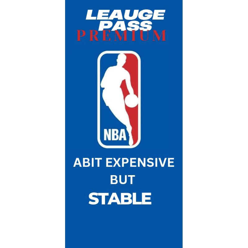 NBA LEAGUE PASS PREMIUM ( EXPENSIVE BUT STABLE) | Shopee Malaysia