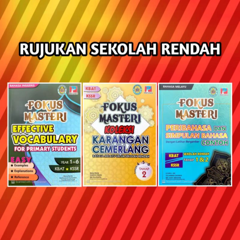 PRESTASI : RUJUKAN FOKUS MASTERI (KARANGAN CEMERLANG TAHAP 2,EFFECTIVE VOCABULARY,PERIBAHASA ...