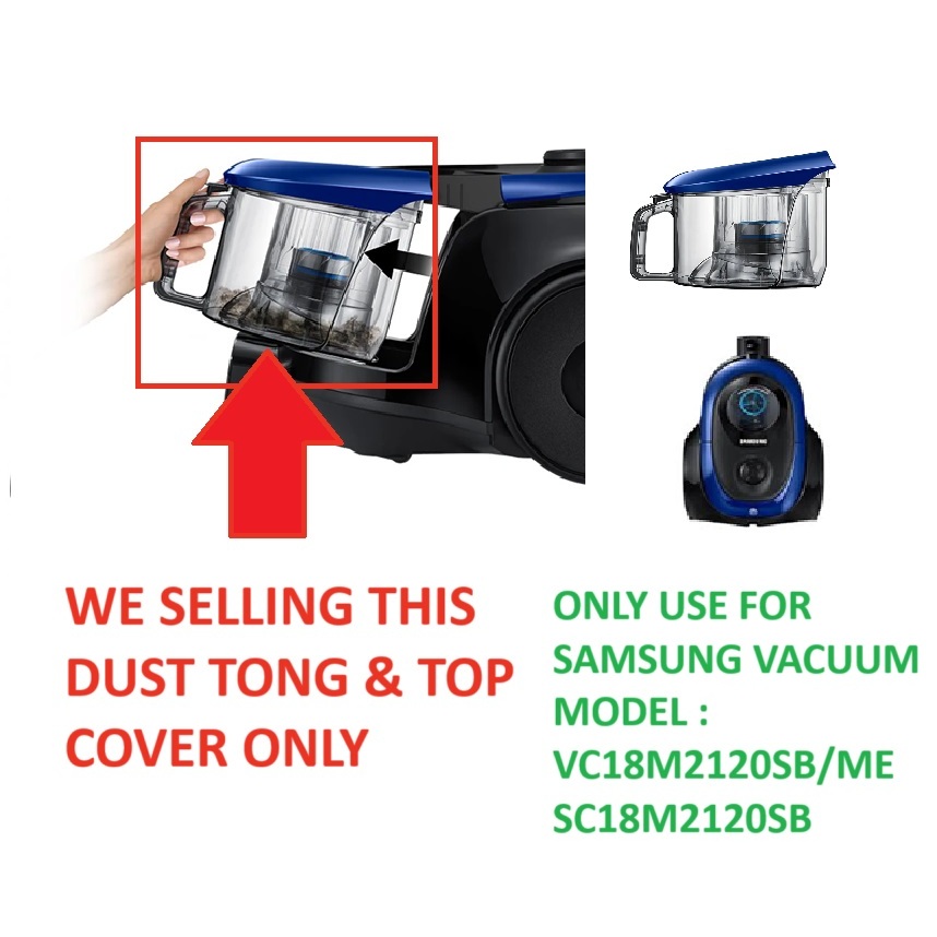 Samsung VC18M2120SB Canister Bagless Vacuum cleaner dust tong only | Shopee Malaysia