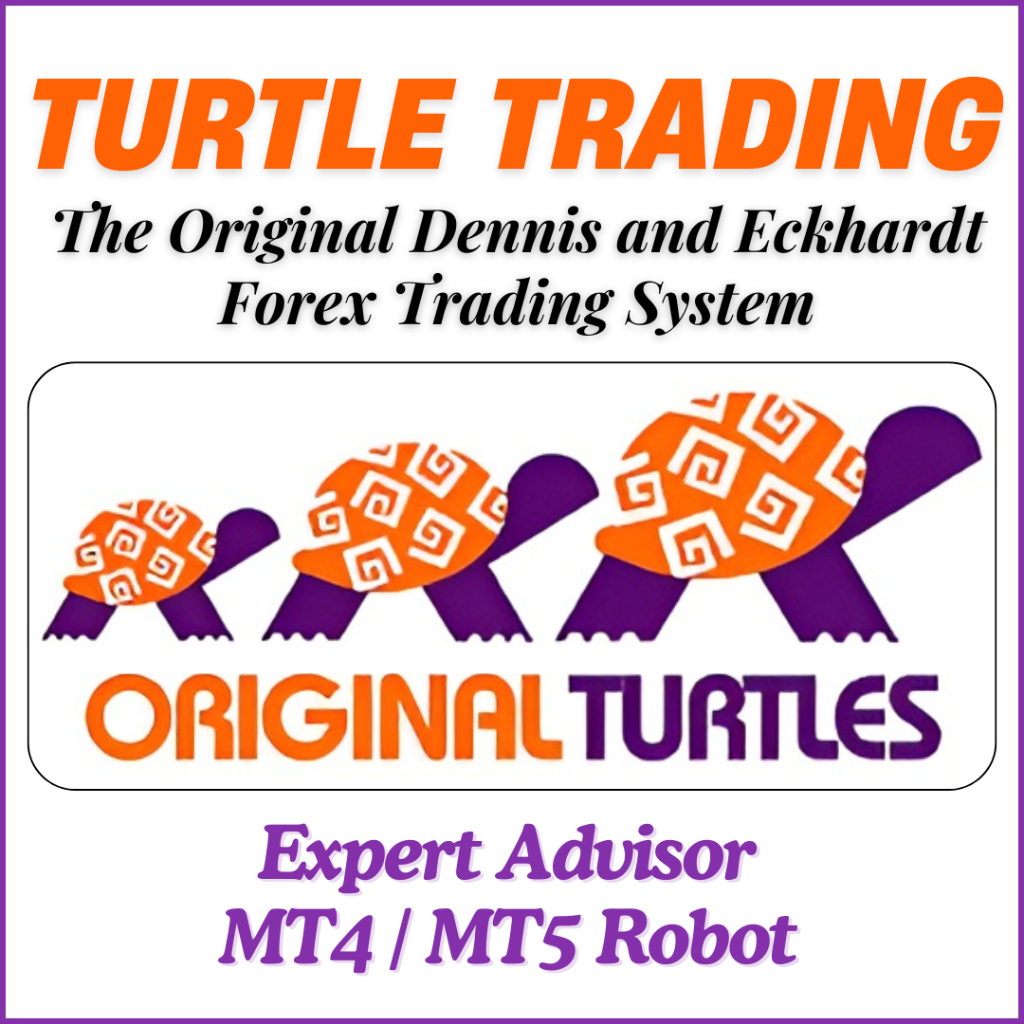 Turtle Trading EA For MT4 & MT5 - Expert Advisor Full Auto Robot ...