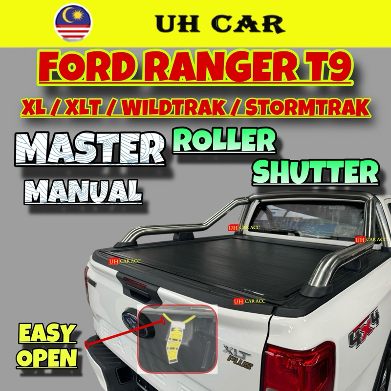 (MASTER MANUAL) Ford Ranger T9 XL XLT WILDTRAK STORMTRAK Roller Shutter ...