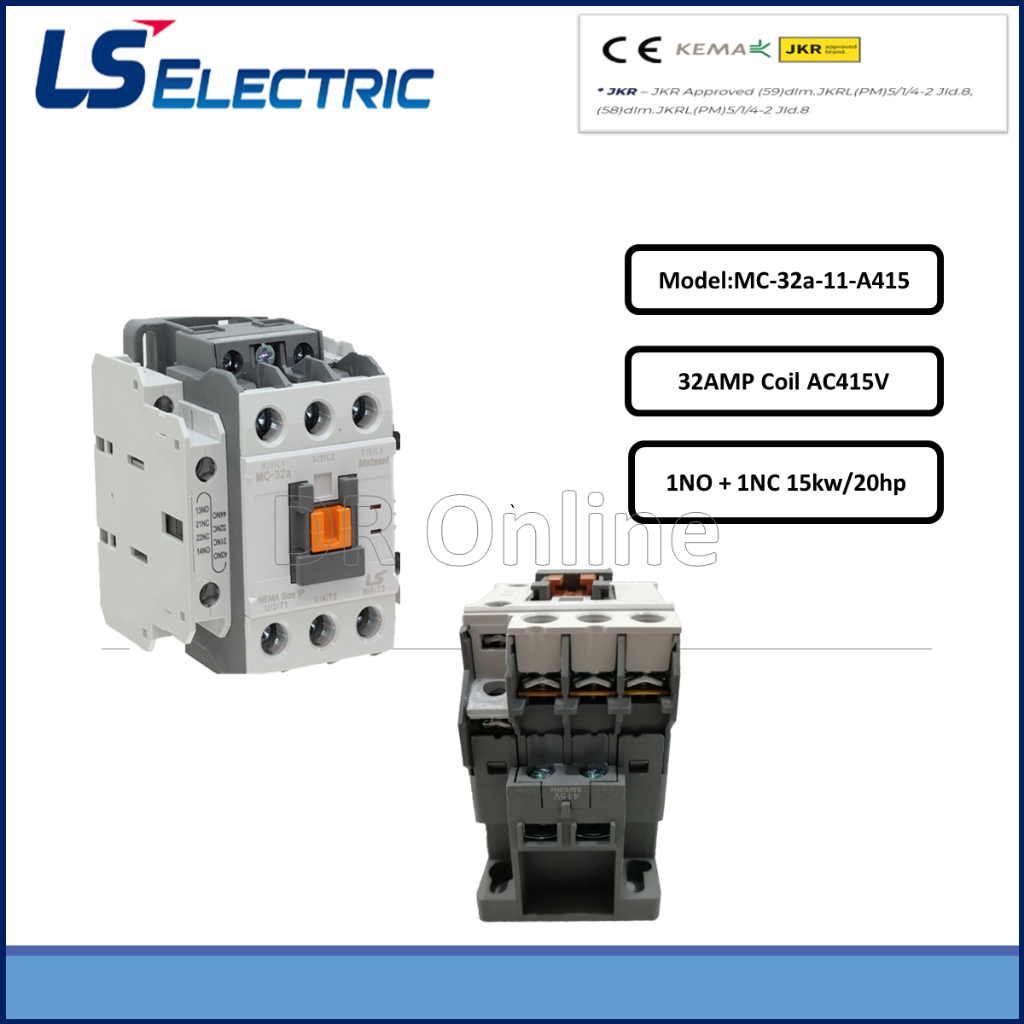 LS AC METASOL CONTACTOR, 15KW/20HP ~ 32A ~ 1NO+1NC ~ 110VAC,24VAC,240VAC,415VAC (MC-32a ...
