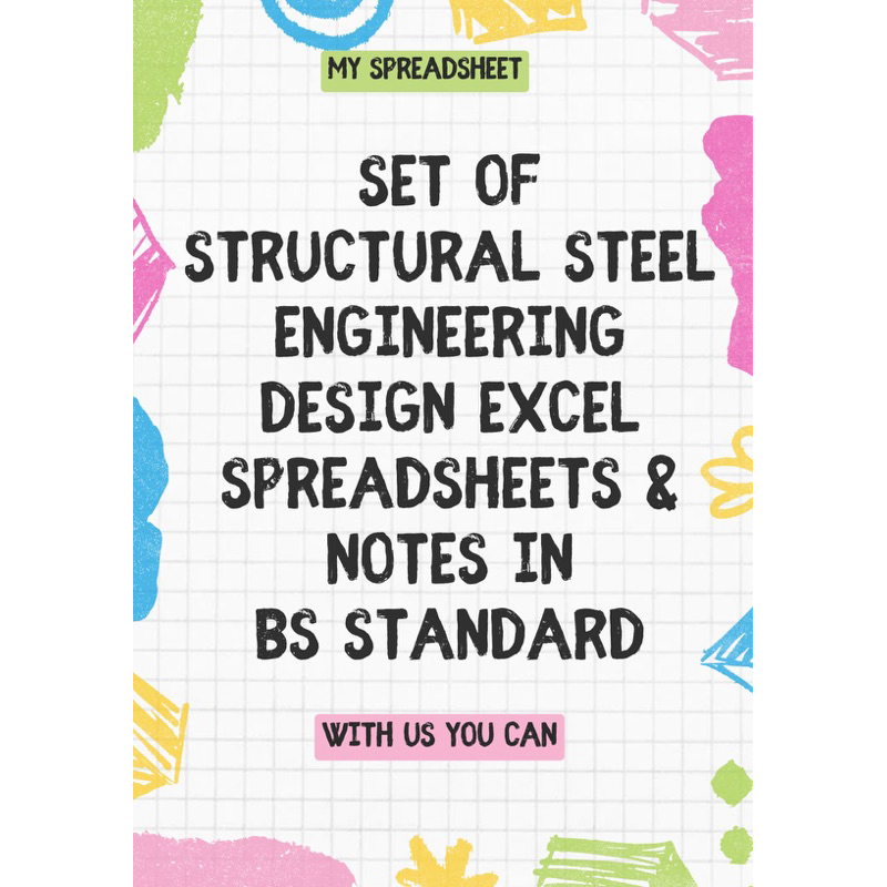 Set of Structural steel Engineering Design excel spreadsheets & notes ...