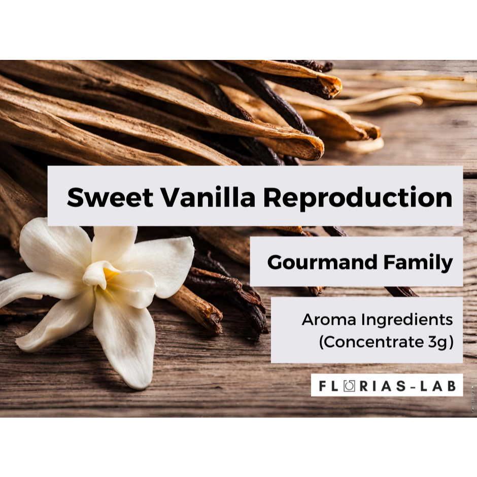 Florias-Lab | Sweet Vanilla Reproduction, CAS# N/A | Gourmand Aroma ...