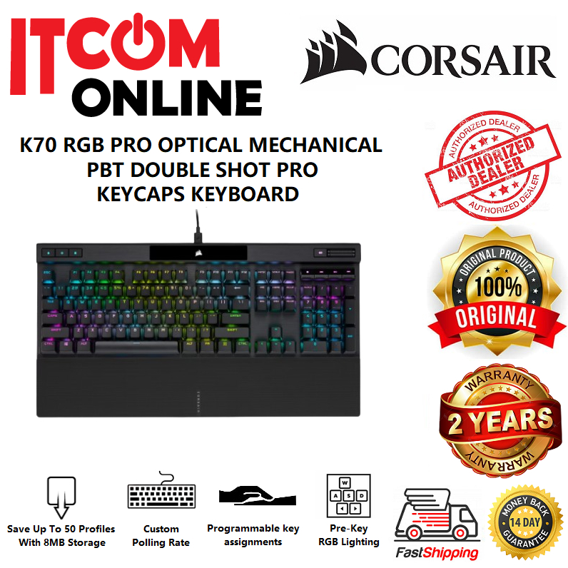 CORSAIR K70 PRO RGB OPTICAL MECHANICAL WIRED USB KEYBOARD WITH PBT ...