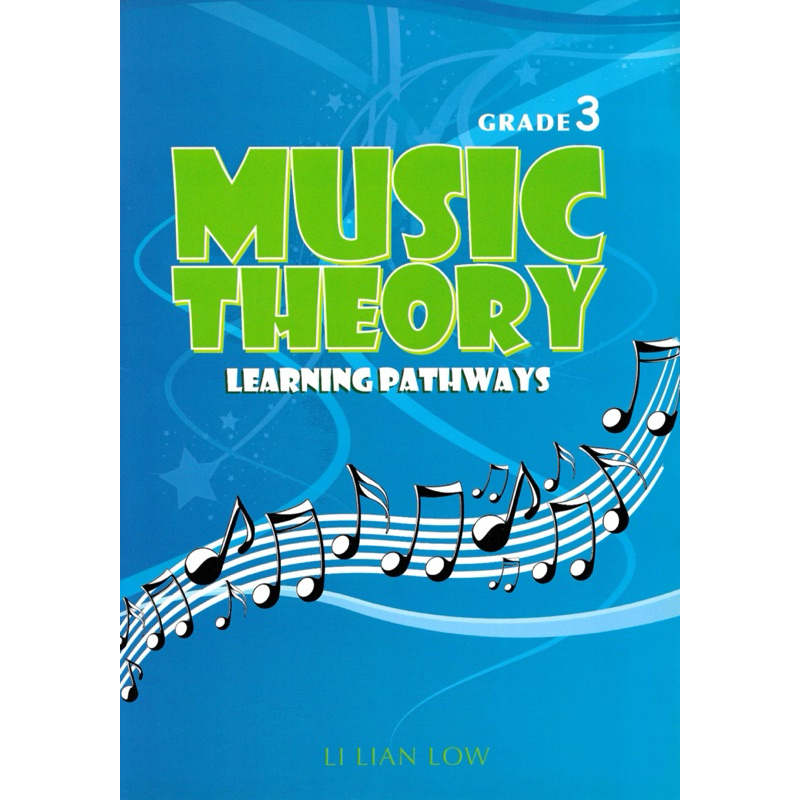 MUSIC THEORY LEARNING PATHWAYS GRADE 3 LILIAN LOW | Shopee Malaysia