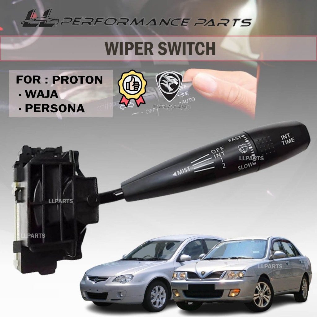 Proton Waja / Persona Wiper Switch Wiper Contol Switch Wiper Switch ...