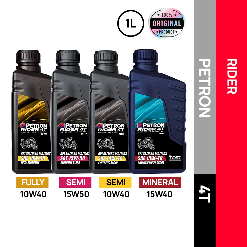 PETRON RIDER 4T FULLY 10W40 / PREMIUM MULTI-GRADE SAE 15W40 / SYNTHETIC ...