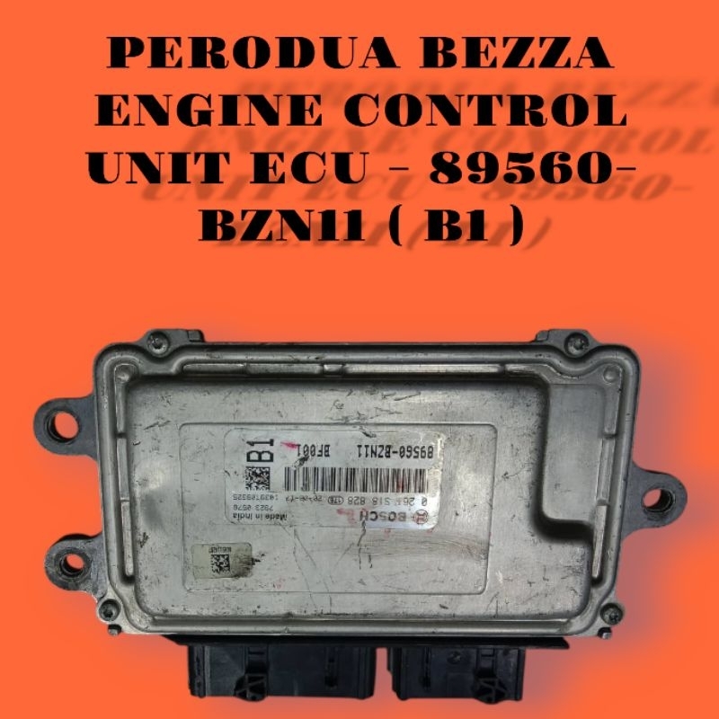 PERODUA BEZZA/AXIA ENGINE CONTROL UNIT ECU - 89560-BZN11( B1 ) | Shopee ...