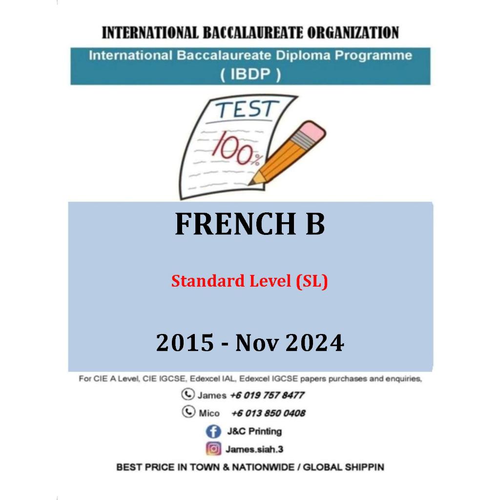 IB Past Year Papers (IBDP) French B (SL) 2015-2024 May/Oct | Shopee ...