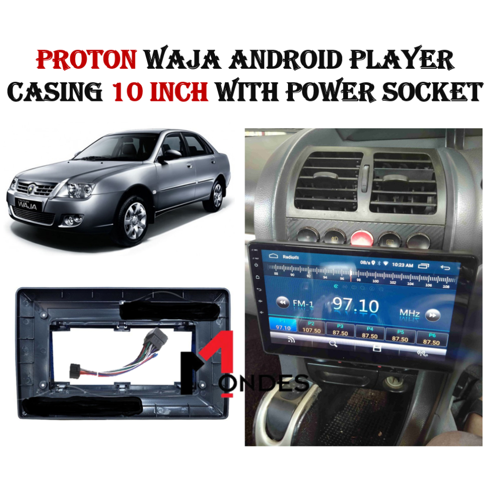 Proton Waja 2000-2011 Android Player Casing 10" inch with Proton Power ...